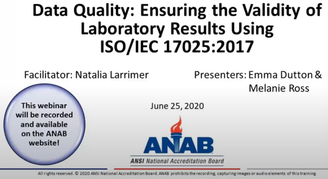 Ensuring Validity of Lab Results | ISO 17025 | ANAB Webinar
