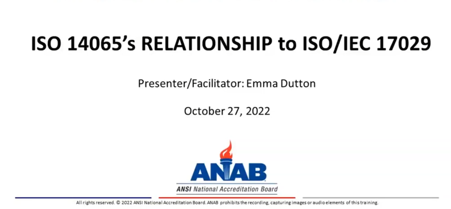 ISO 14065's Relationship to ISO/IEC 17029 | ANAB Webinar